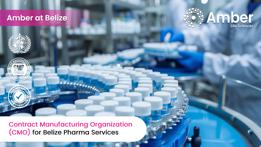 Contract Manufacturing for Belize Pharma – Amber Lifesciences