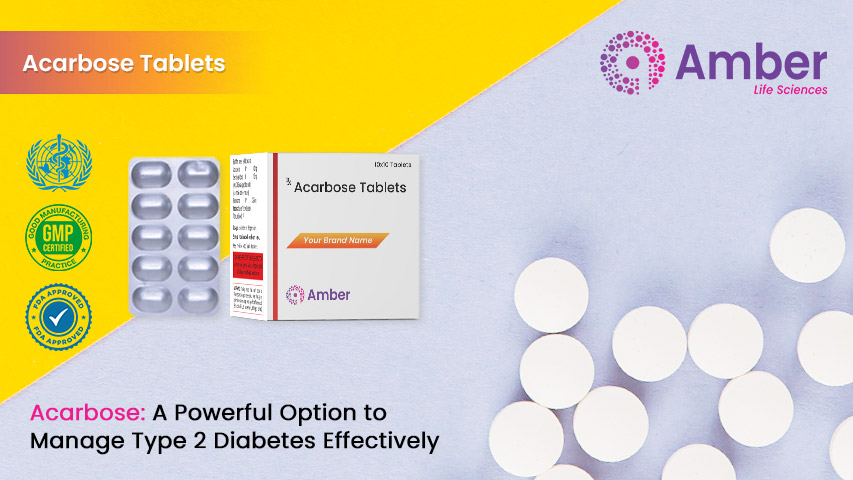Acarbose Tablets for Type 2 Diabetes – Amber Lifesciences